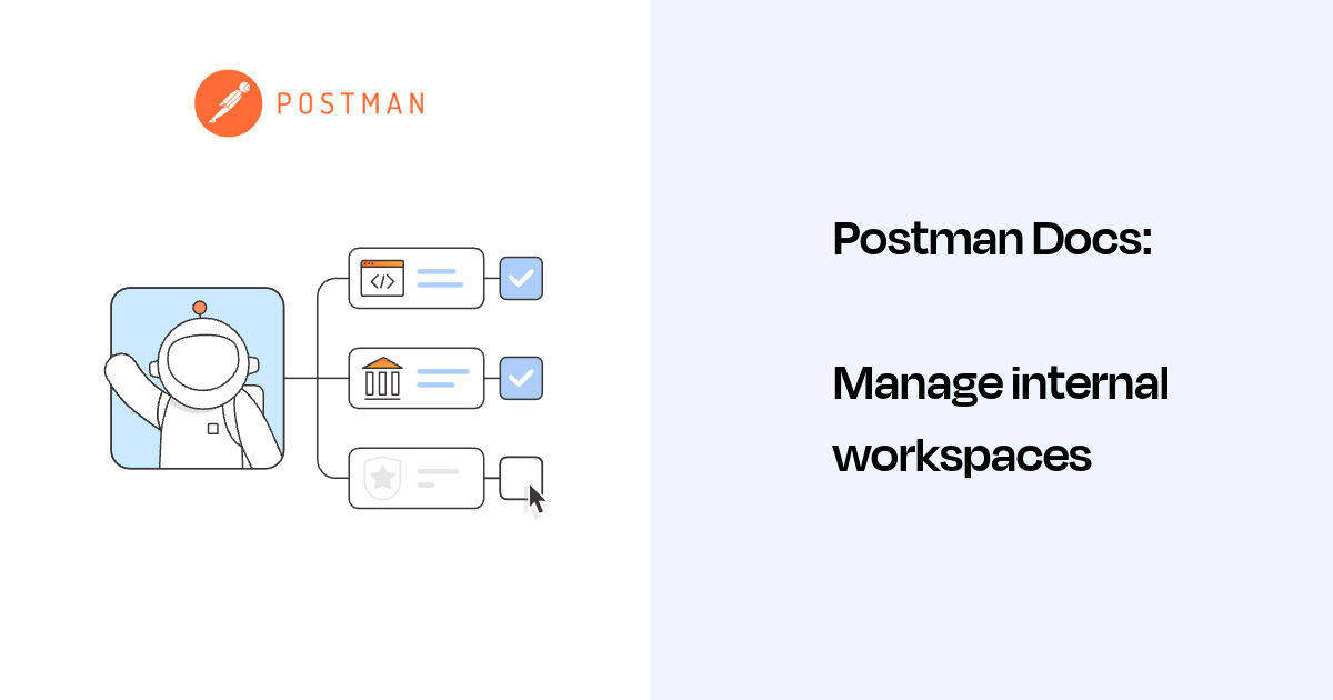Manage internal workspaces | Postman Docs Manage internal workspaces | Postman Docs